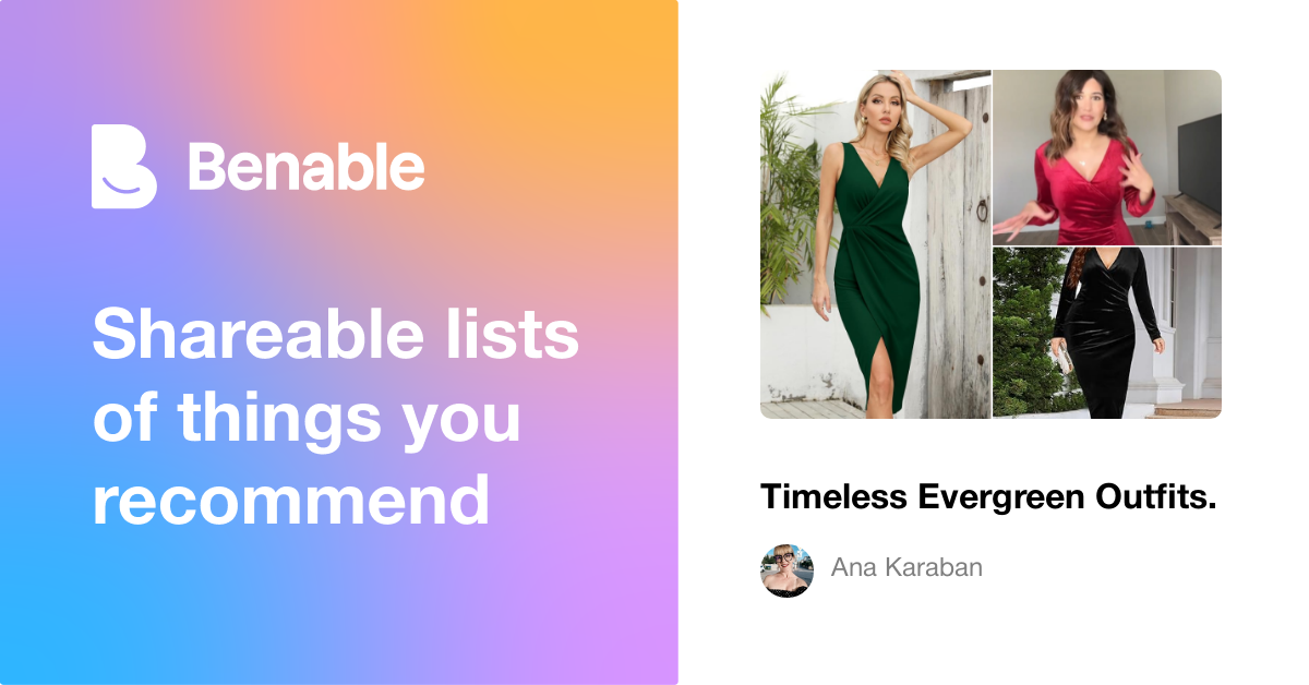 Timeless Evergreen Outfits.