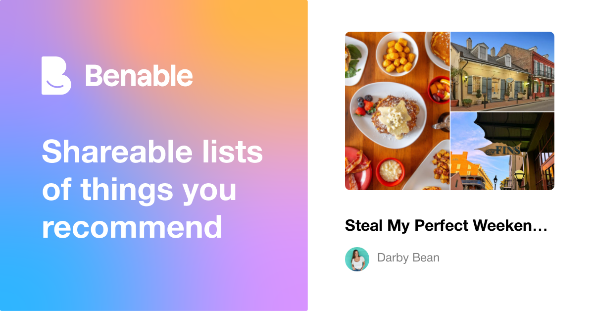 Steal My Perfect Weekend In New Orelans Itinerary