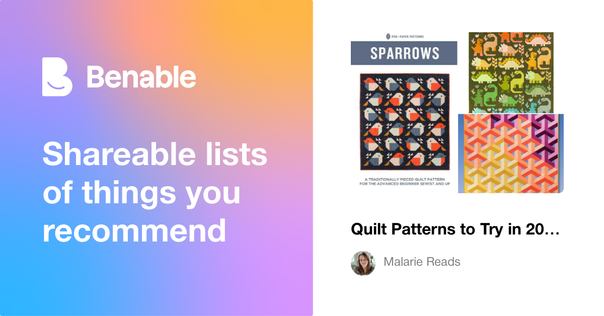 Quilt Patterns to Try in 2026 (and beyond)