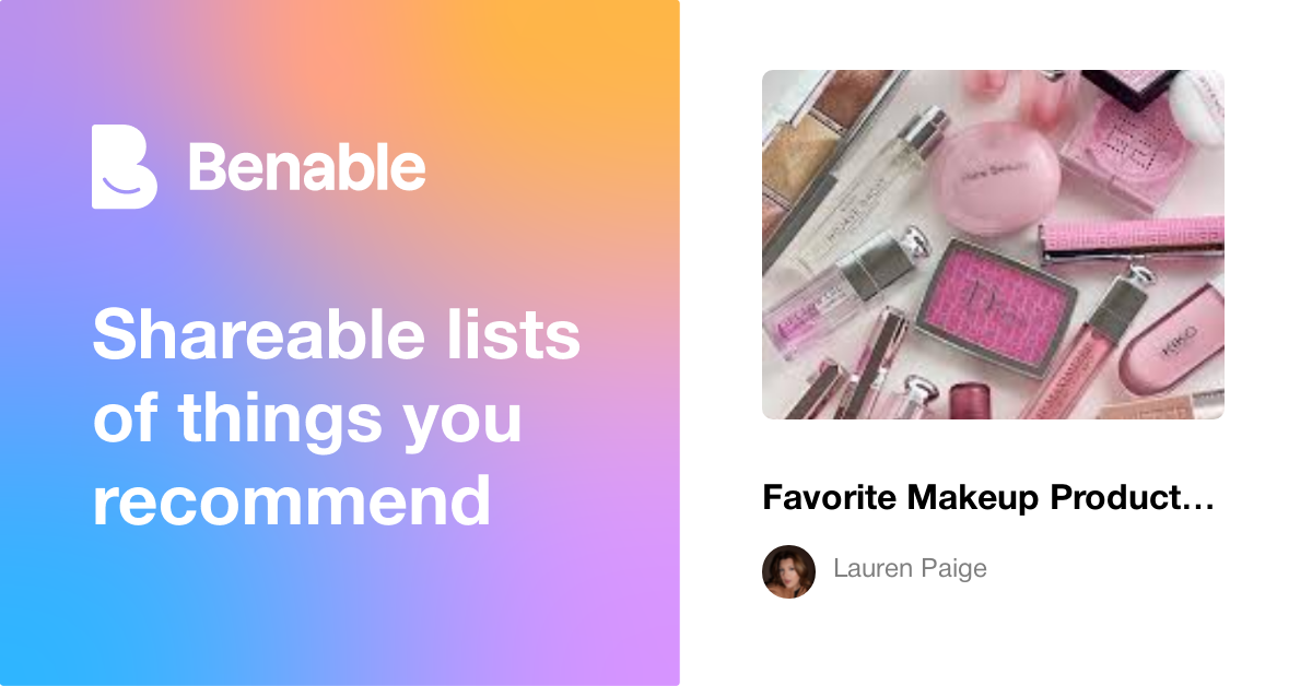 Favorite Makeup Products I Use