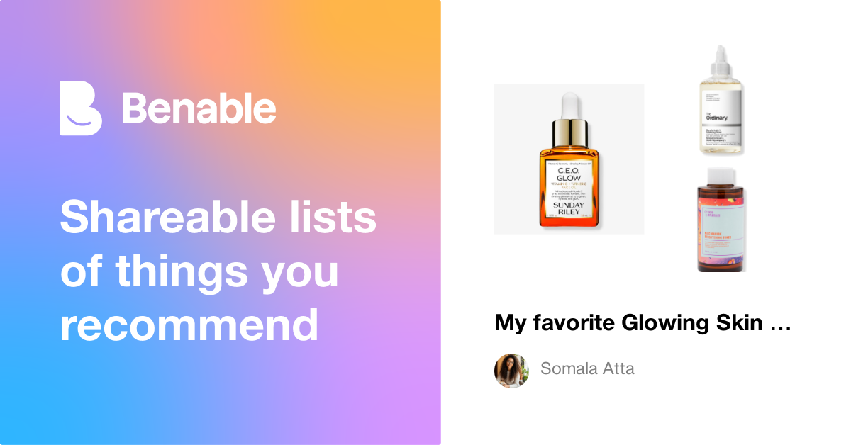 My favorite Glowing Skin Essentials