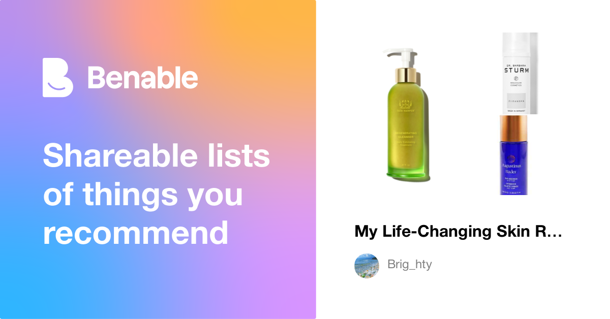 My Life-Changing Skin Routine