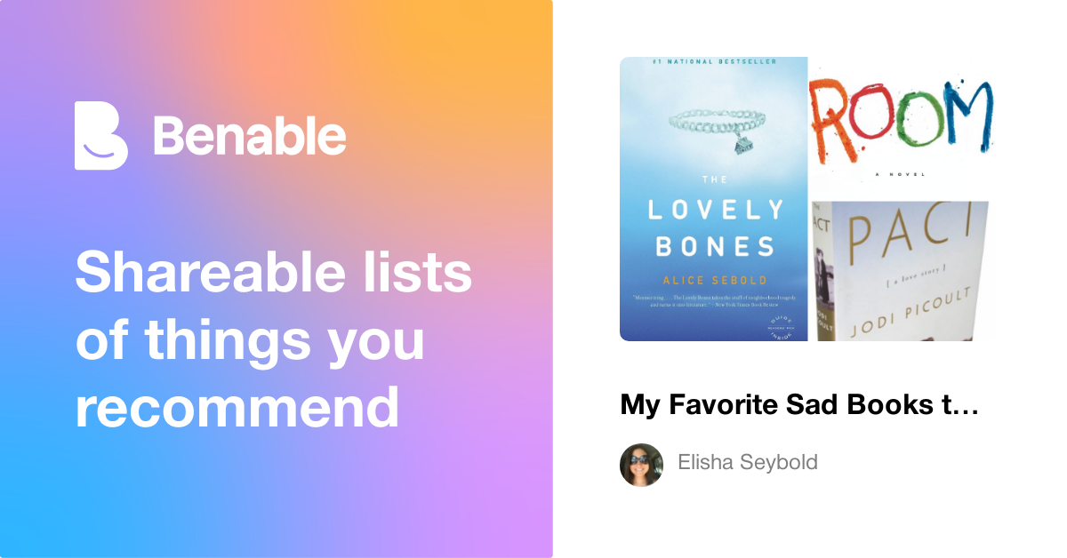 My Favorite Sad Books to Read & Feel All the Things
