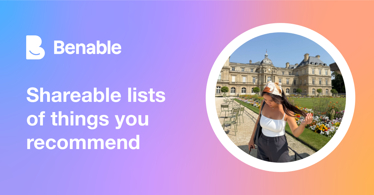 Everything @jgc88 (Josie C) recommends - Benable