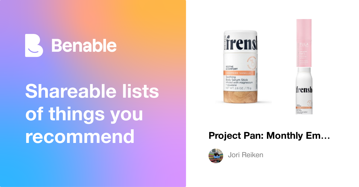 Project Pan: Monthly Empties