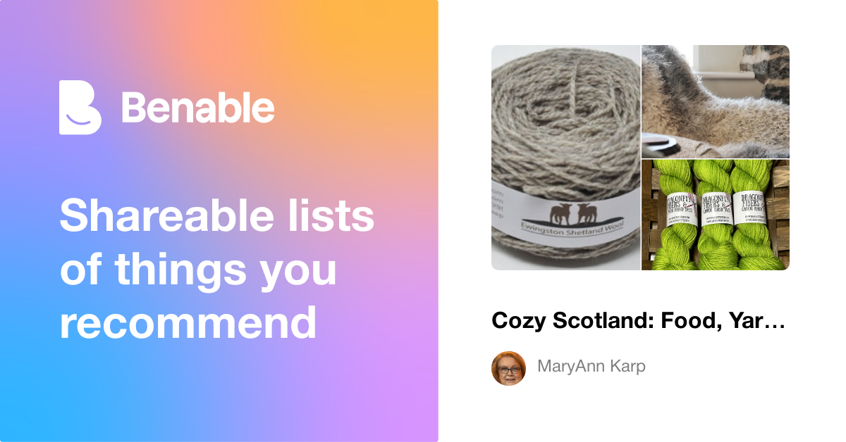 Cozy Scotland: Food, Yarn & Timeless Charm