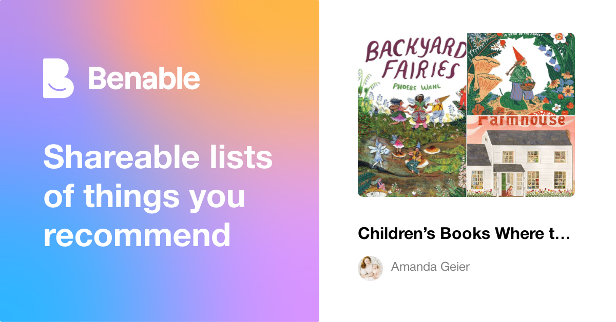 Children’s Books Where the Illustrations Are as Good as the Story