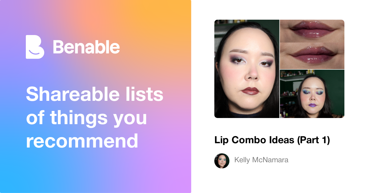 Lip Combo Ideas (Part 1)