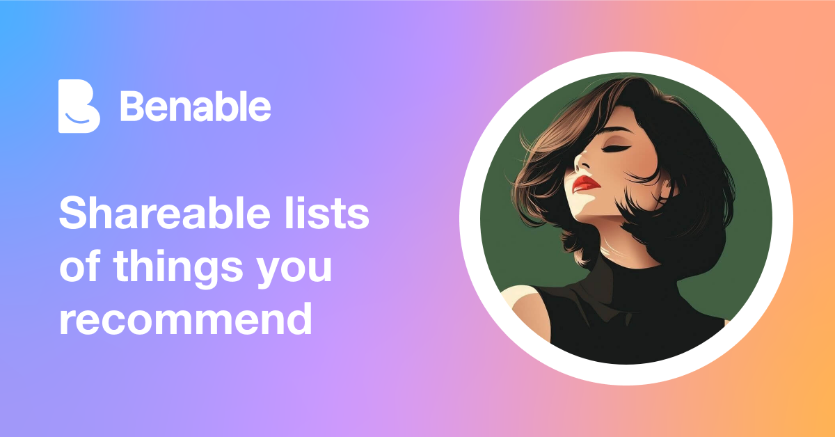 Everything @Chicvibes (Chic vibes) recommends - Benable