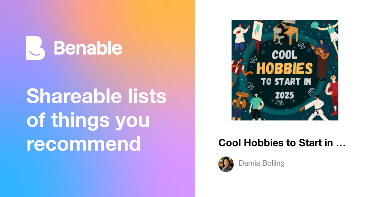 Cool Hobbies to Start in 2025