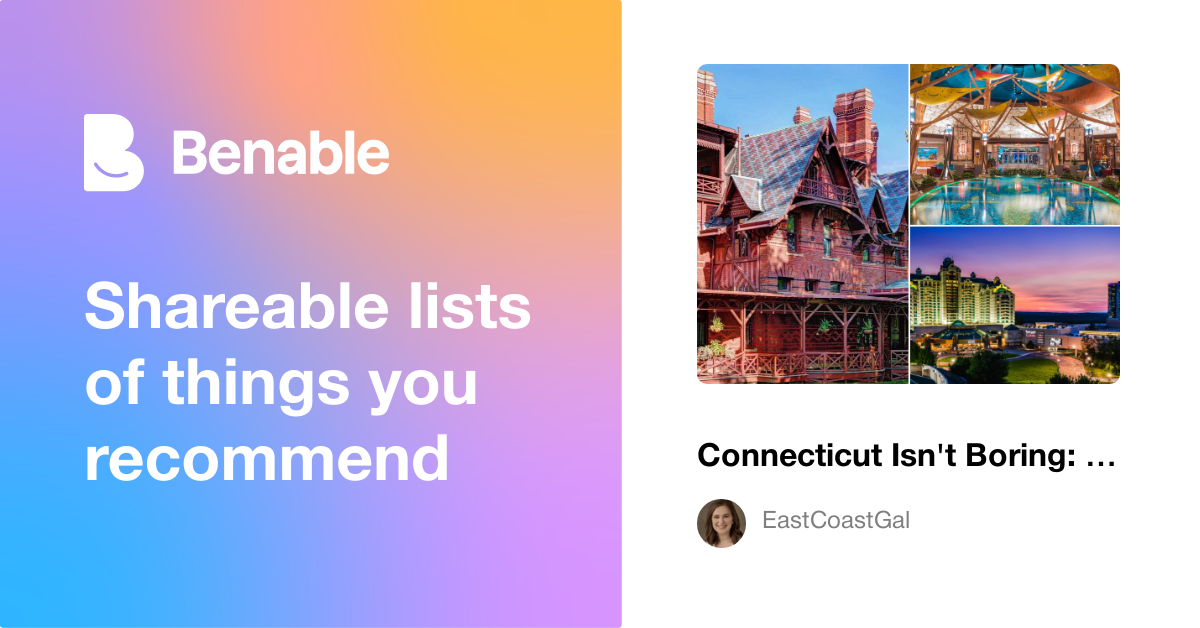 Connecticut Isn't Boring: Here's What to Do All Over the State