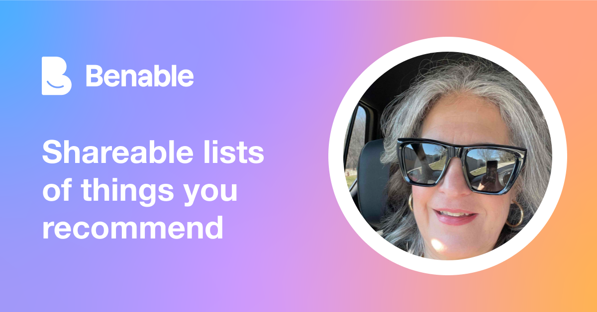 Everything @Funmom1 (Heidi Thompson Spero) recommends - Benable