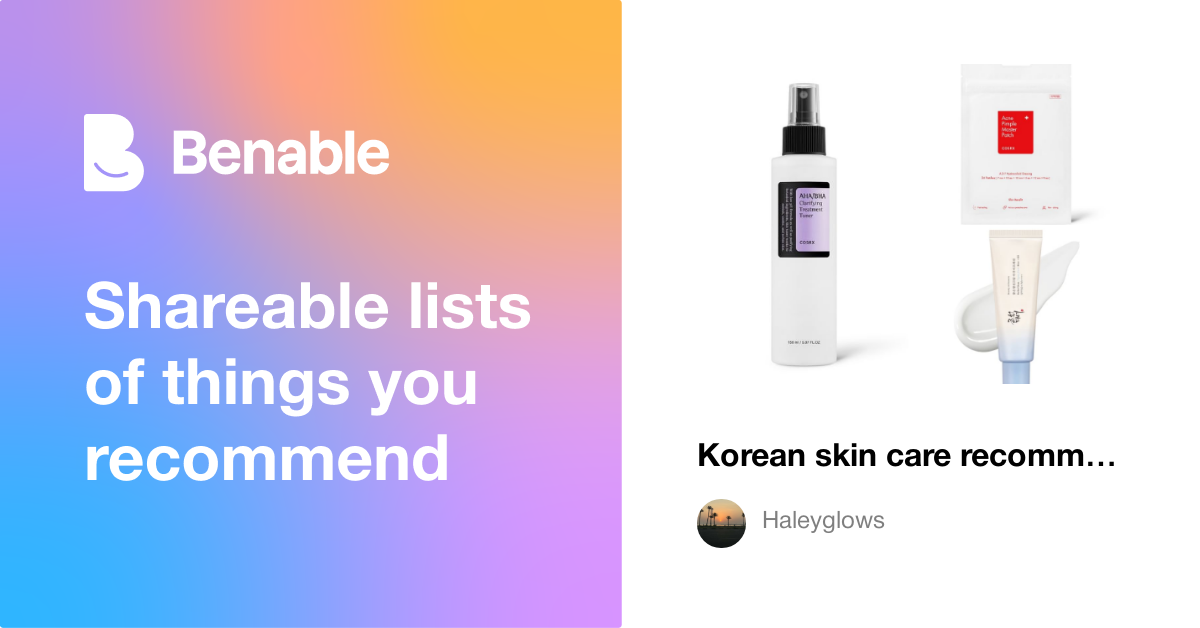 Korean skin care recommendations for oily/combination breakout prone skin