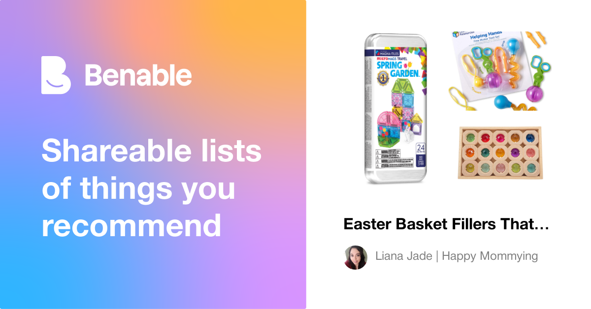 Easter Basket Fillers That Aren’t Junk (for 3 years old and up)