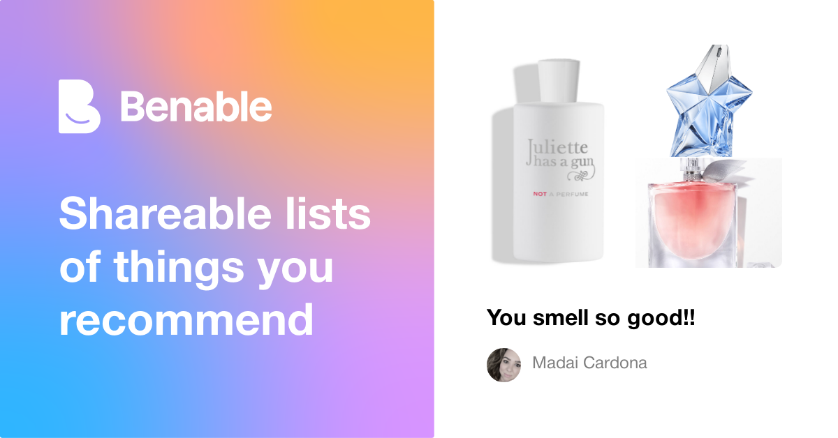 You smell so good!!