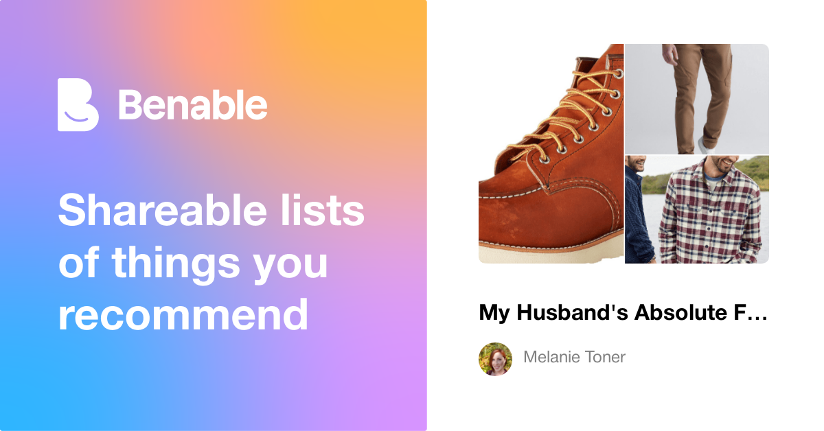 My Husband's Absolute Favorite Items