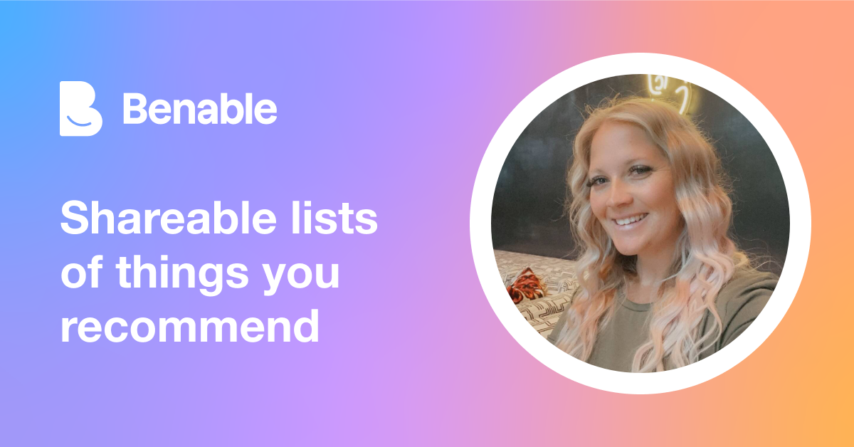 Everything @Mrsedwards2020 (Erika Edwards) recommends - Benable