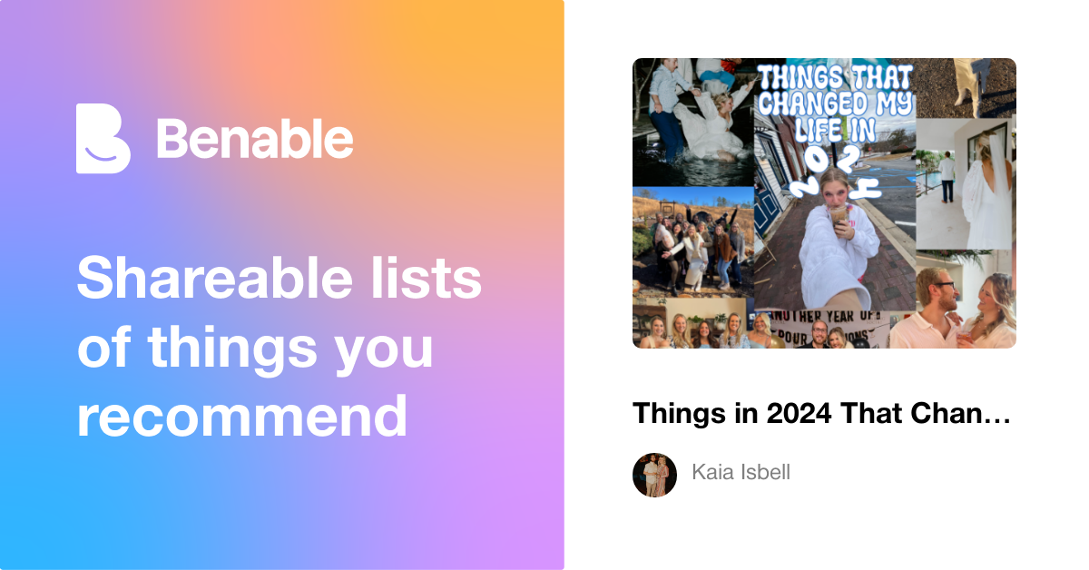 Things in 2024 That Changed My Life