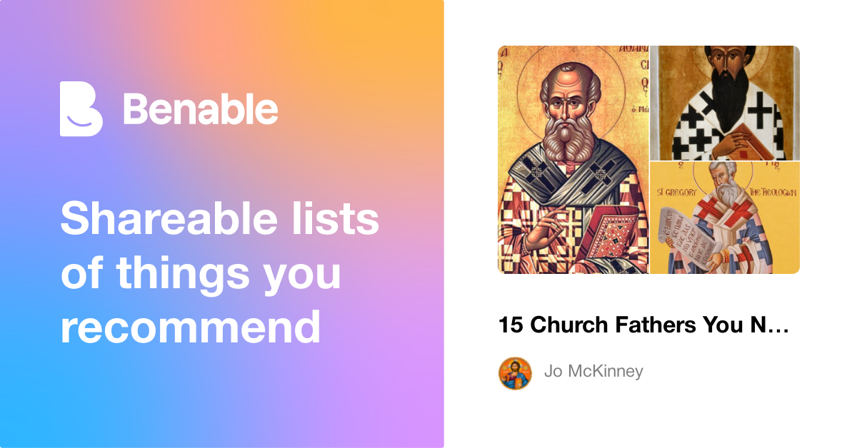 15 Church Fathers You Need to Read Before You Die