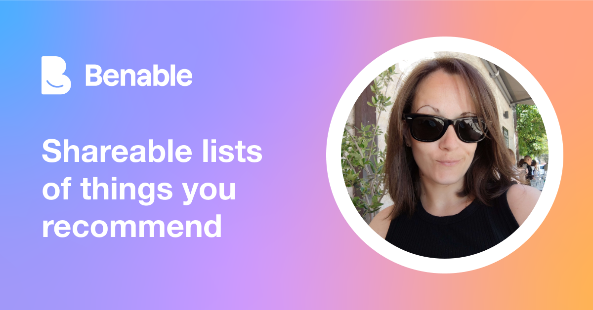 Everything @PracticalGirl (Magi O.) recommends - Benable