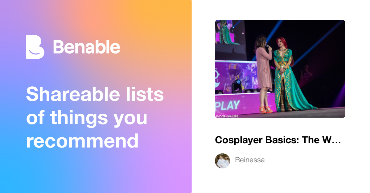 Cosplayer Basics: The Who's Who of Expert Cosplayers and Resources to Get Started with Crafting