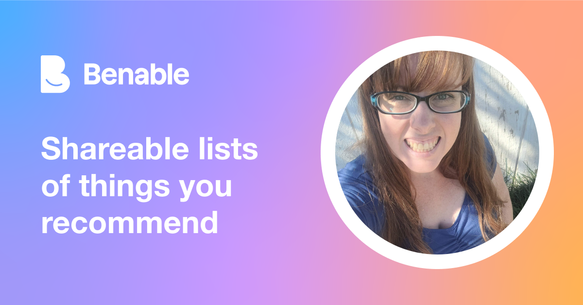 Everything @SarahP (Sarah Page) recommends - Benable