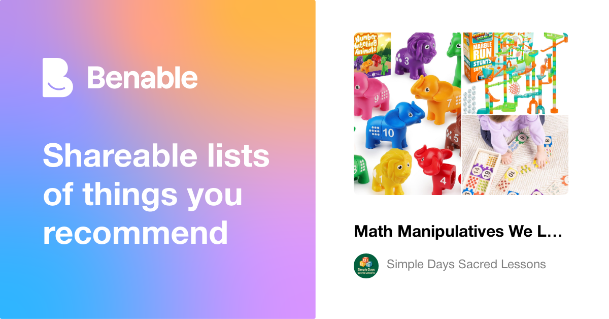 Math Manipulatives We Love: Hands-On Tools for Fun and Meaningful Early ...