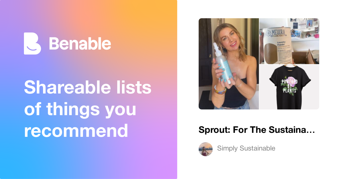 Sprout: Gifts For The Sustainable Low Waste Beginner 🌿