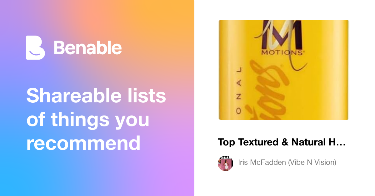 Top Textured & Natural Hair Care Picks – Moisture, Definition & Curl Love”