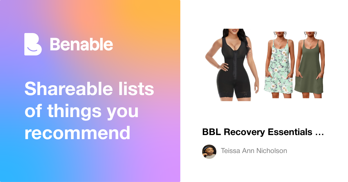 Brazilian butt lift (BBL) Recovery Must Haves