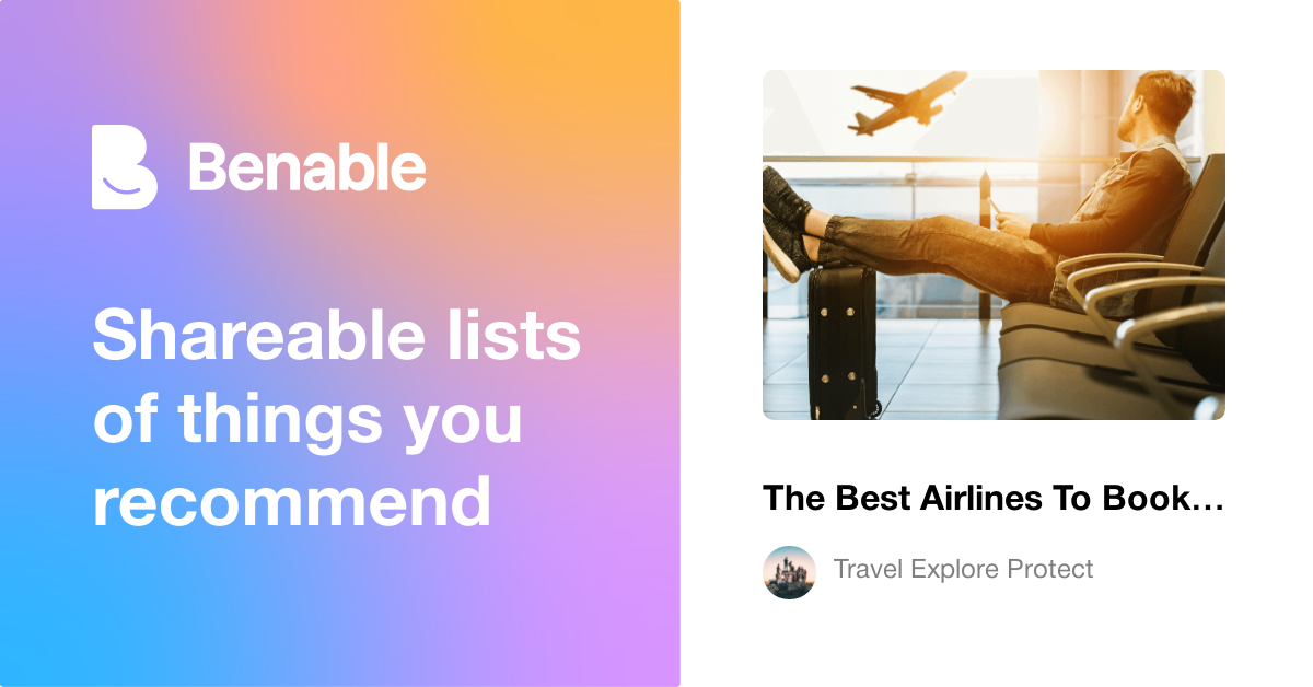 The Best Airlines To Book, Fly And Explore