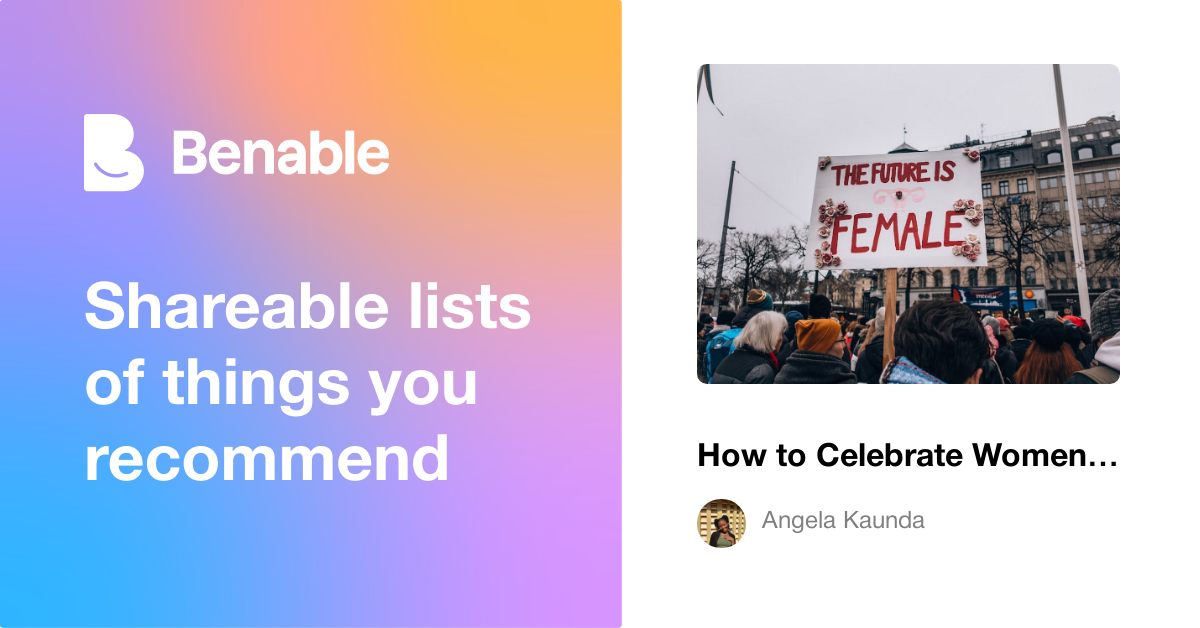 How to Celebrate Women's History Month in a Meaningful Way