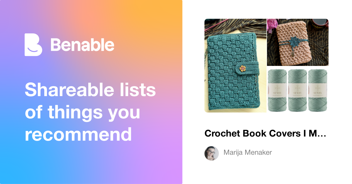 Crochet Book Covers I Make + Things I Use