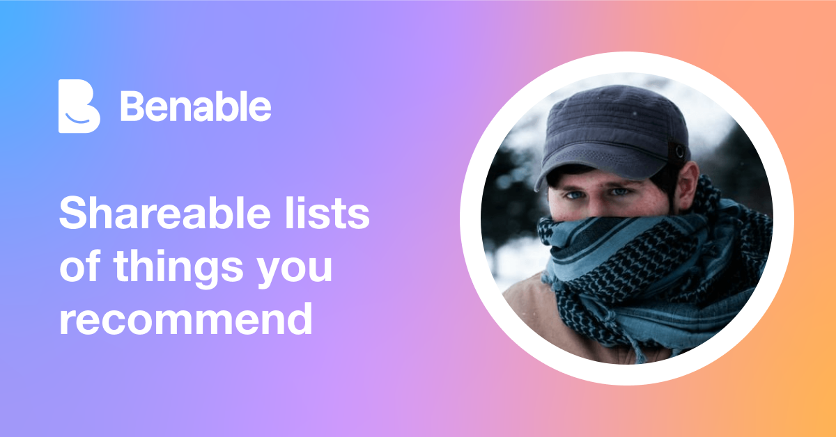Everything @ashtonbridge (Ashton Bridge) recommends - Benable