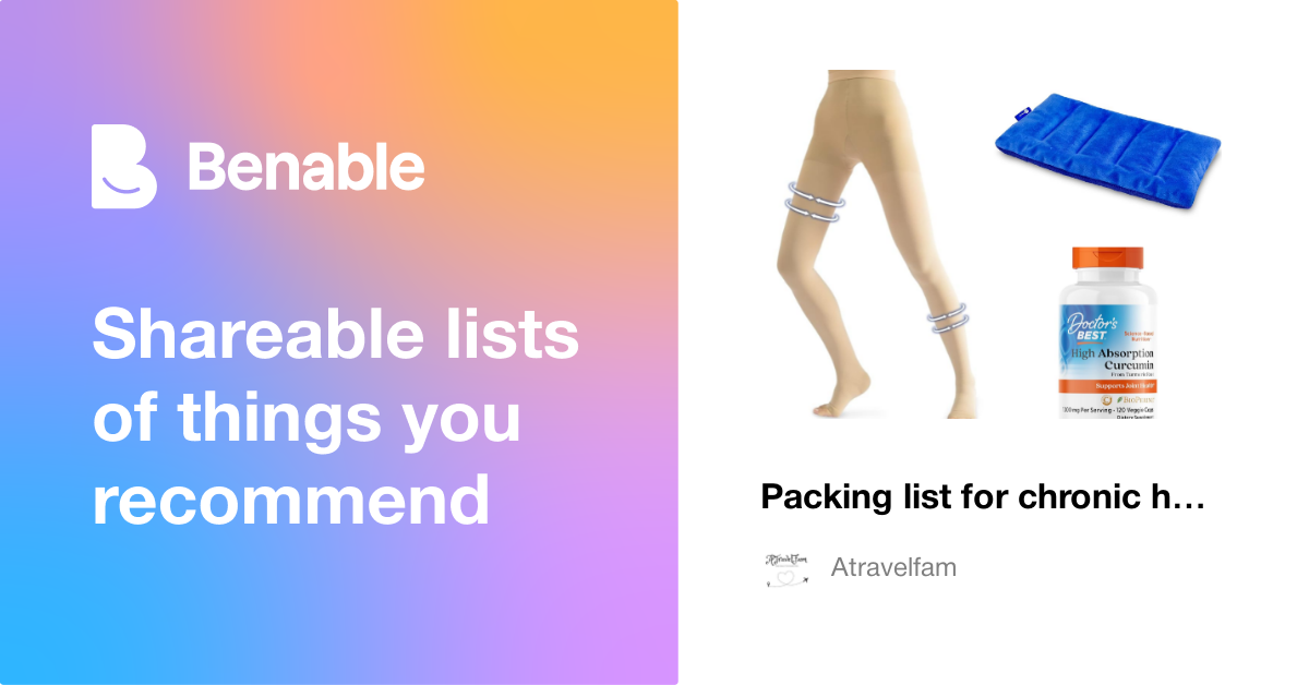 Packing list for chronic health conditions!