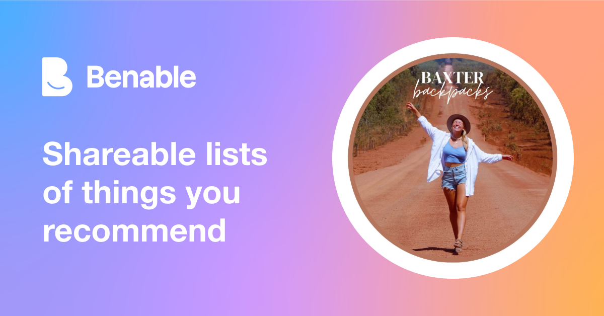 Everything @baxterbackpacks (Alexandra Baxter) recommends - Benable