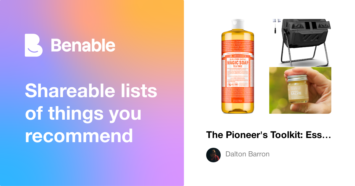 The Pioneer's Toolkit: Essentials for a Natural & Self-Reliant Home