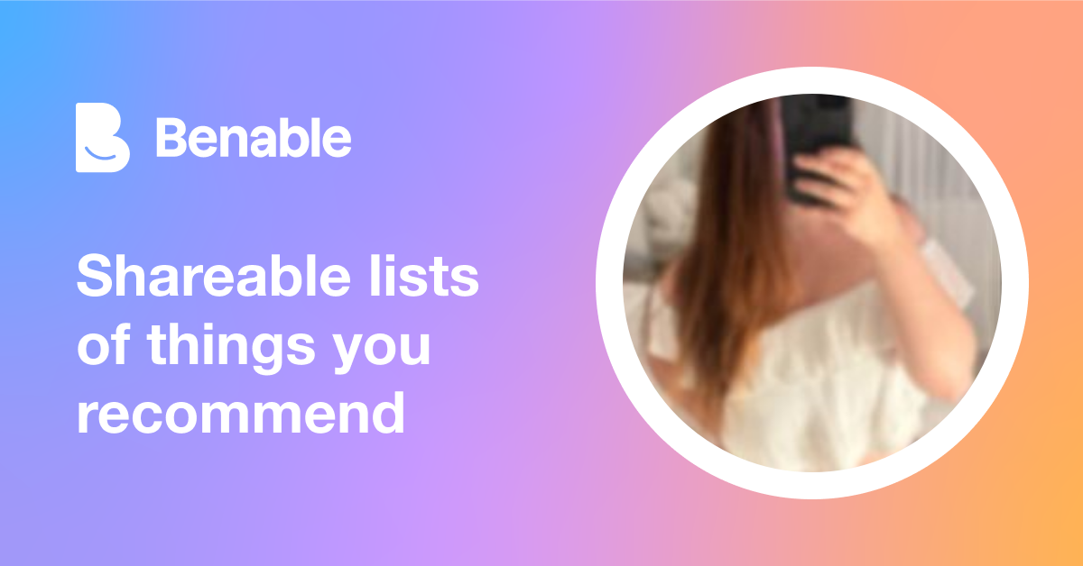 Everything @cassandravi (Cassndra.vi) recommends - Benable