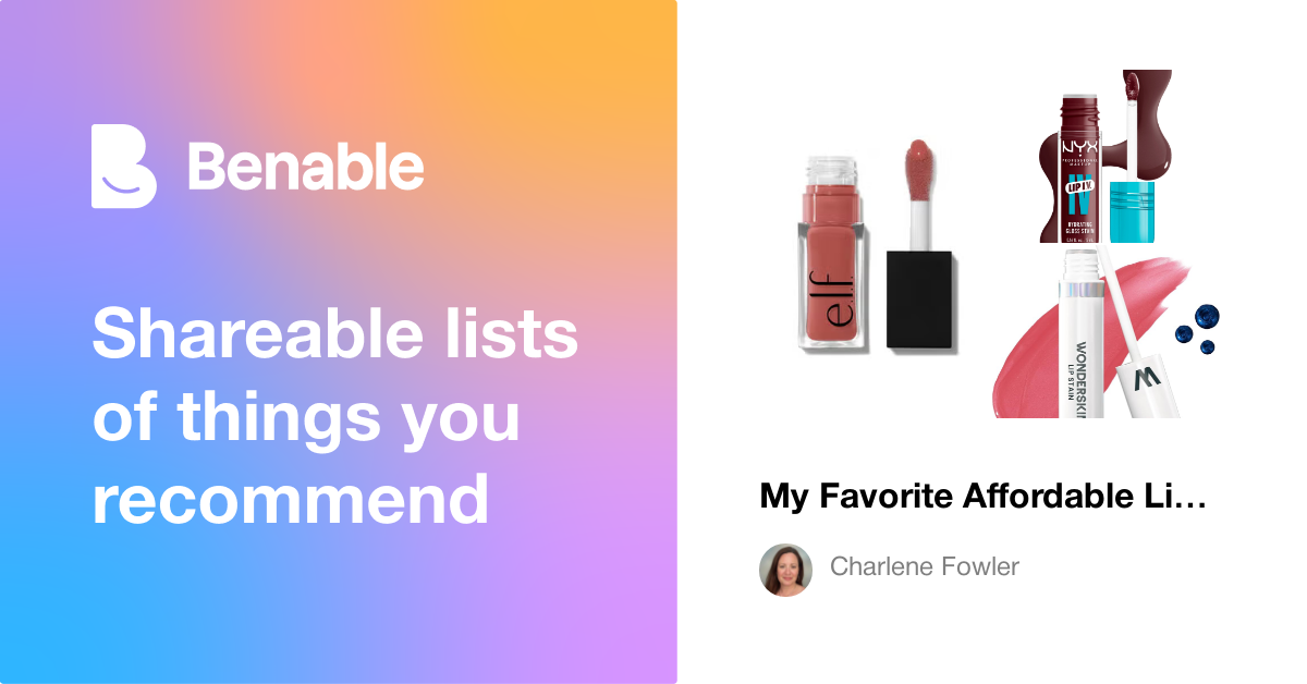 My Favorite Affordable Lip Products