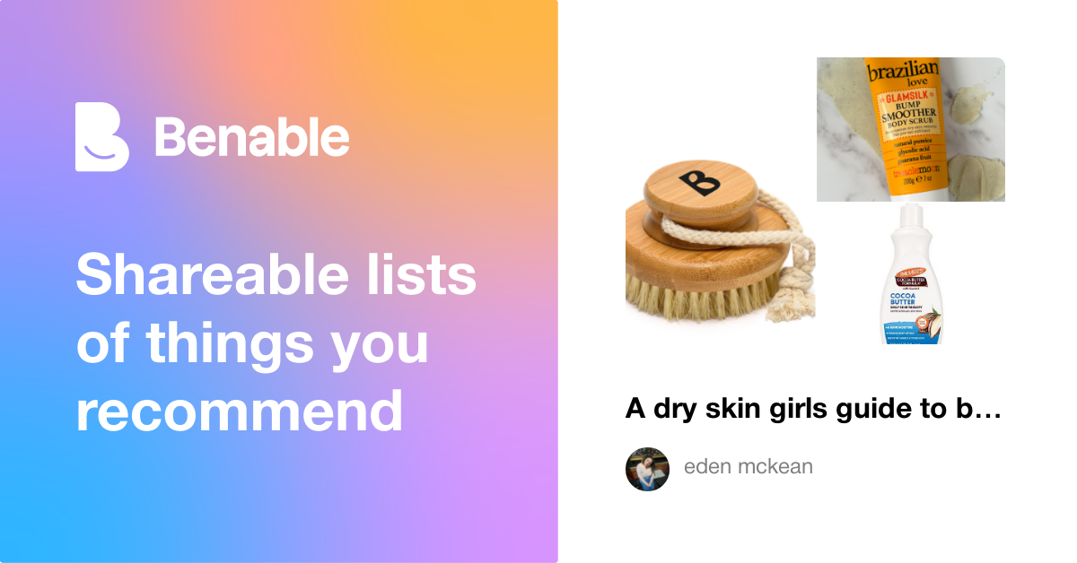 A dry skin girls guide to body care