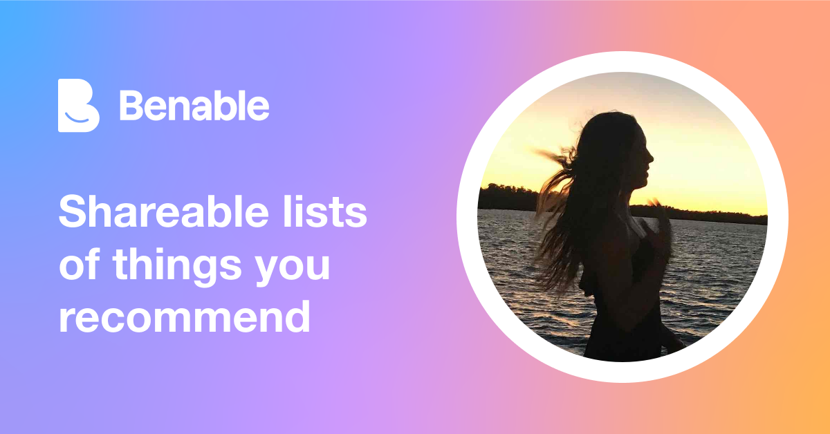 Everything @emma_rao (Emma Rao) recommends - Benable