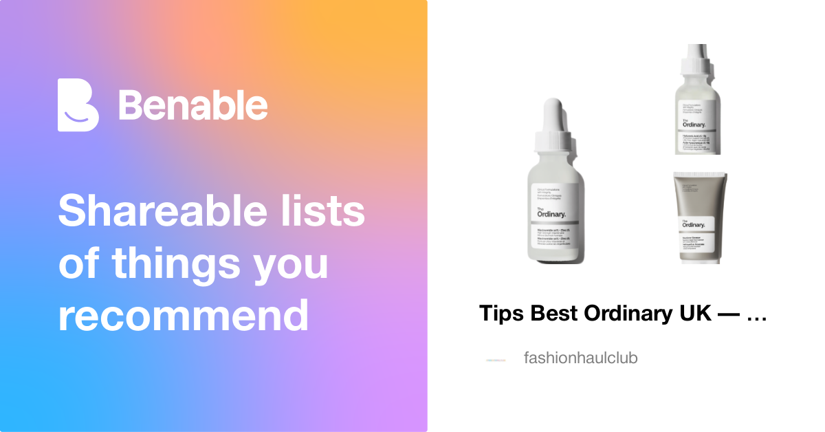 Tips Best Ordinary UK — Science-Backed Skincare at Honest Prices