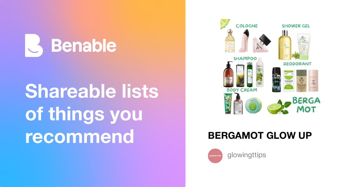 BERGAMOT GLOW UP