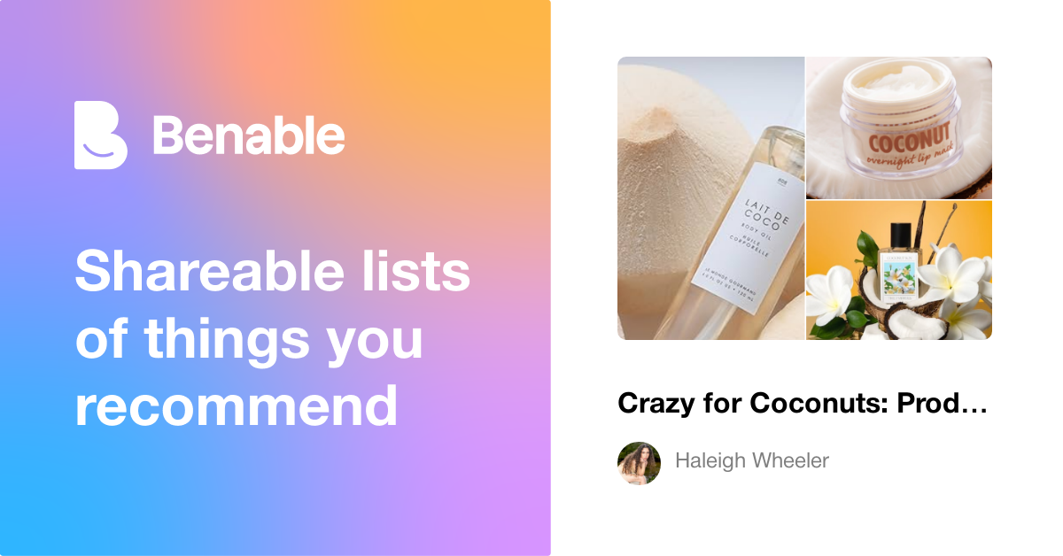 Crazy for Coconuts: Product and Scent Must Haves