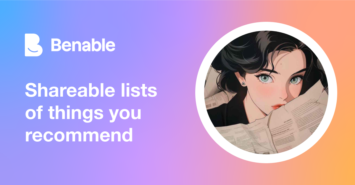 Everything @jenessagrant (Jenessa) recommends - Benable