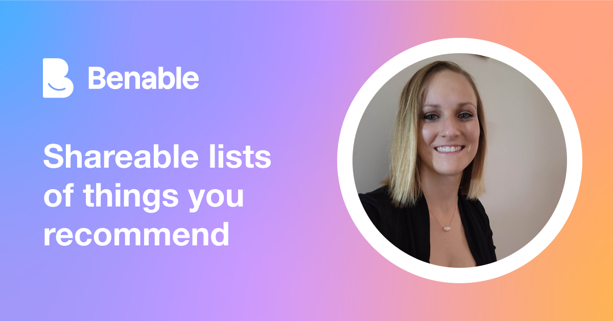 Everything @jennjenn14 (Jennifer Tyree) recommends - Benable