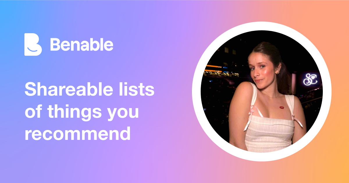 Everything @juliarem2 (Julia Remillard) recommends - Benable