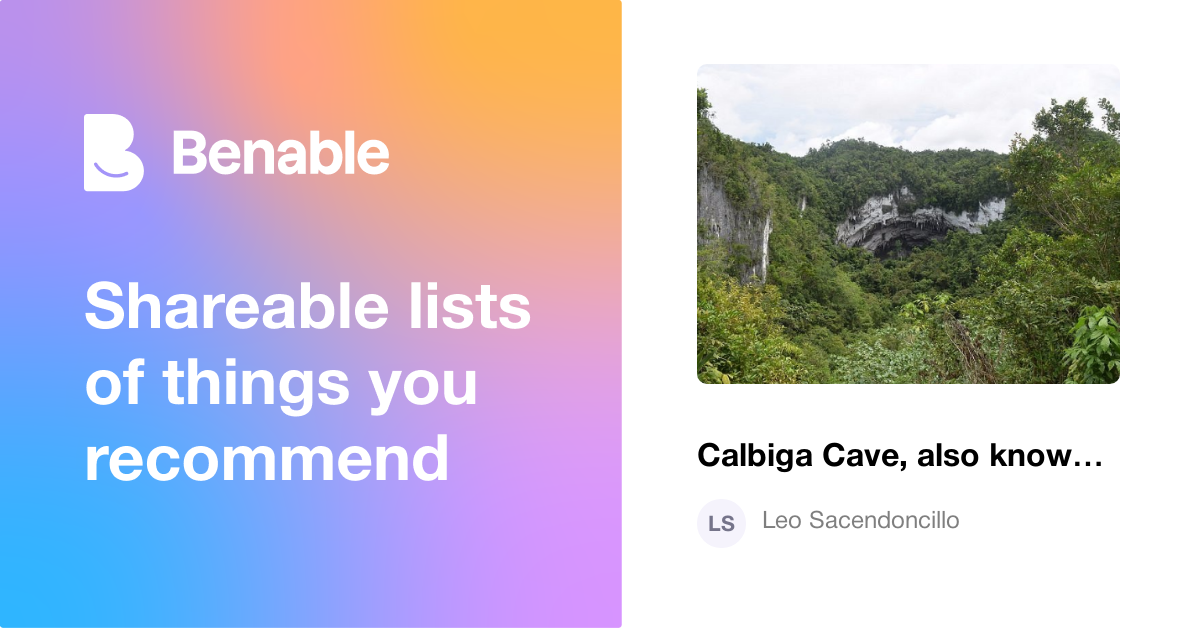 Calbiga Cave, also known as Langka Isang Rockshelter or Sohoton Cave,