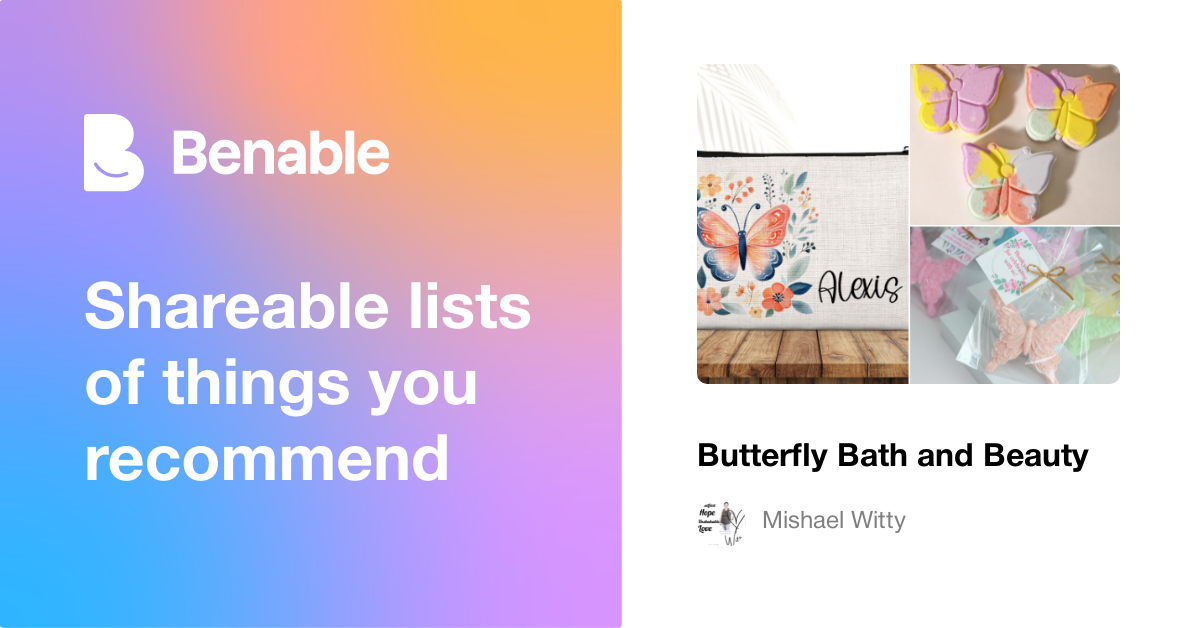 Butterfly Bath and Beauty