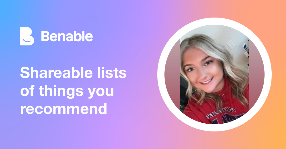 Everything @mikaylaberry (Mikayla Berry) recommends - Benable